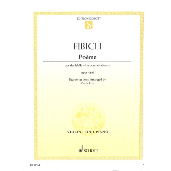 Zdenko Fibich: Poème aus der Idylle "Ein Sommerabend" (violin och piano ...