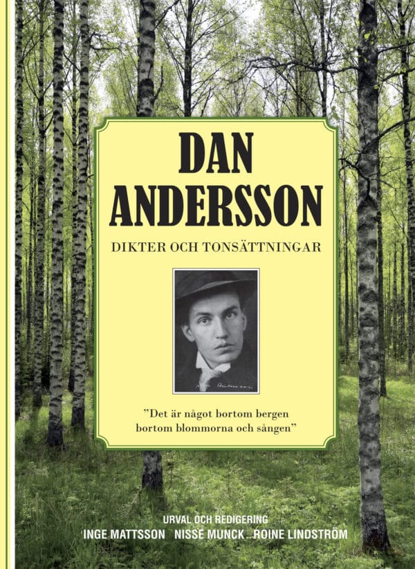 Dan Andersson: Dikter och Tonsättningar | Gottfrid Johansson musik ...